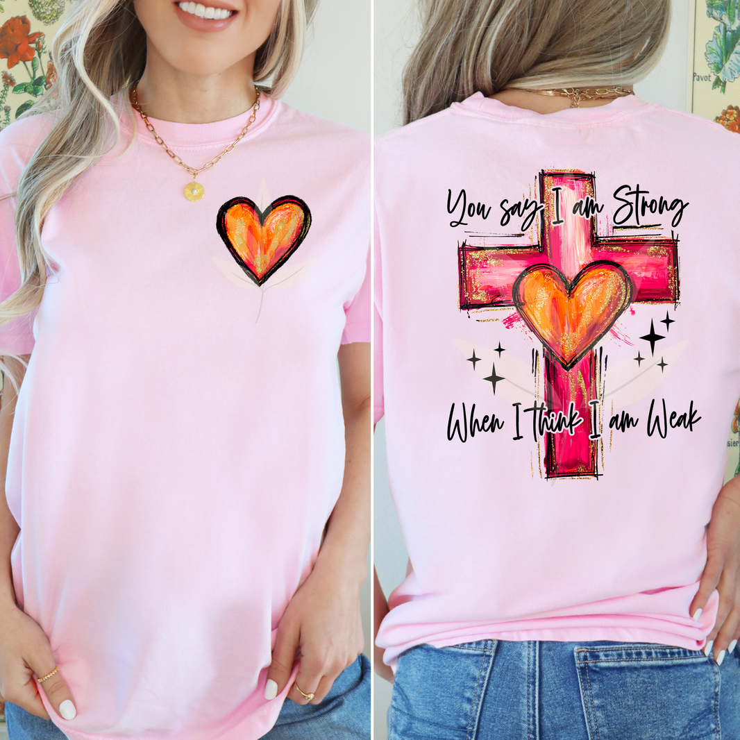 You say I am strong – Shawberry Boutique